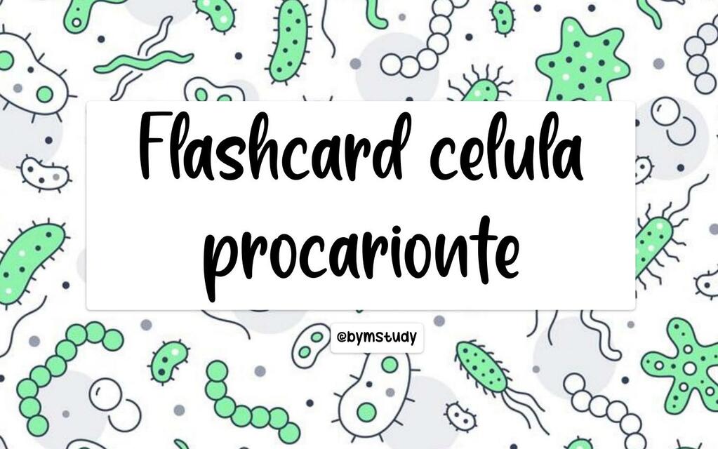 Flashcard celula procarionte | Celeste Codutti | uDocz Flashcard celula procarionte | Celeste Codutti | uDocz