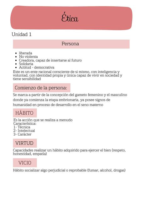 Resumen 1er parcial de etica | milagros | uDocz