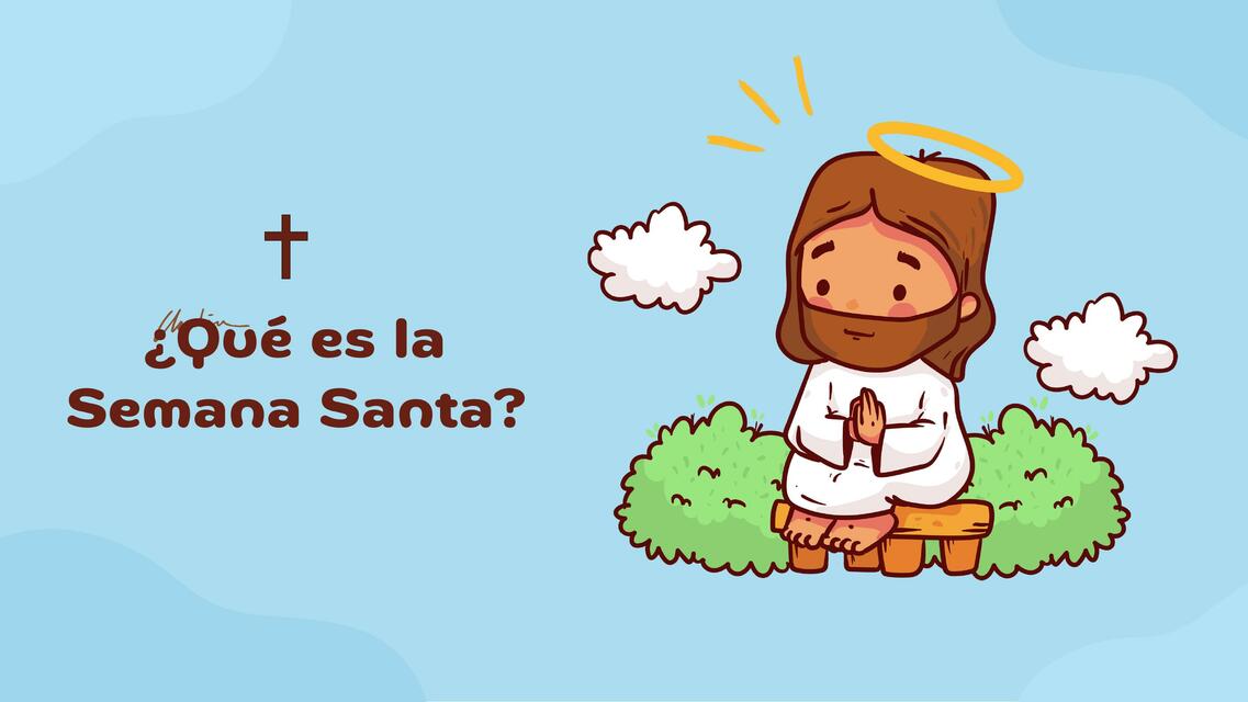 Qué es la Semana Santa | Claudia | uDocz