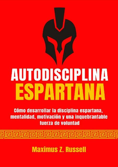 Autodisciplina espartana Maximus Z Russell PDFConv | Neykel | uDocz