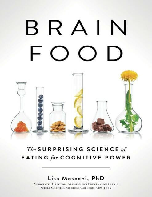 Brain food The Surprising Science of Eating for Co | laura | uDocz