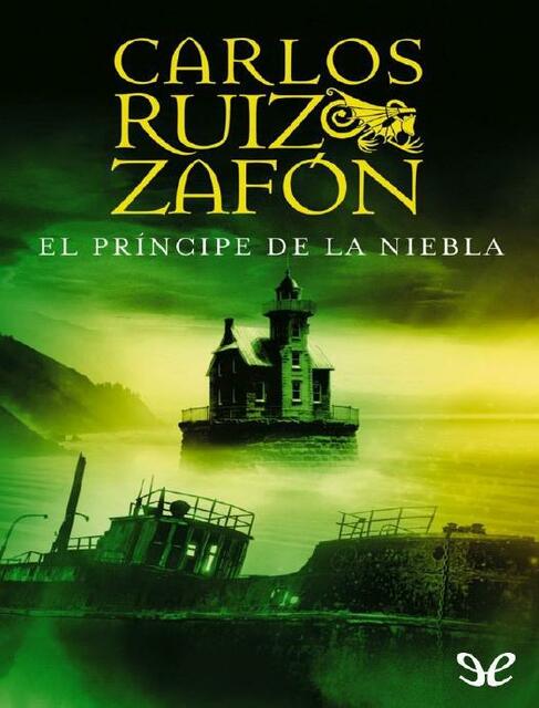 El Principe de la Niebla Carlos Ruiz Zafon | Julio Jl | uDocz