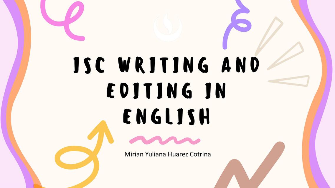YULIANA ISC Writing and Editing in English | Bruno | uDocz