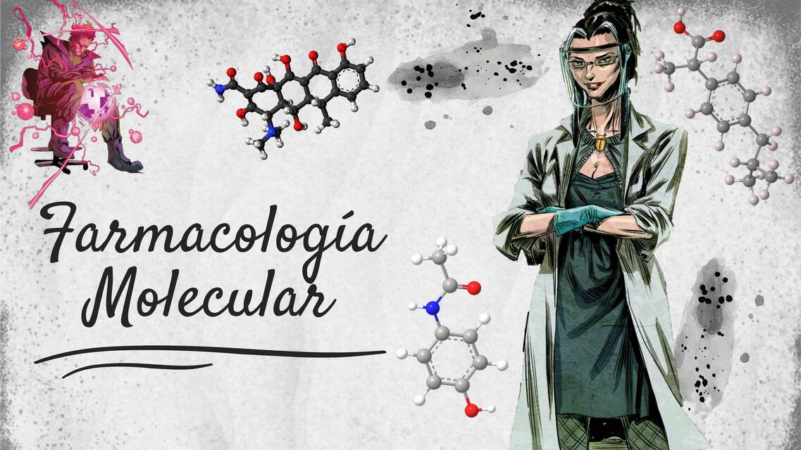 Farmacología Molecular | MARIA FERNANDA RUELAS HERNANDEZ | uDocz