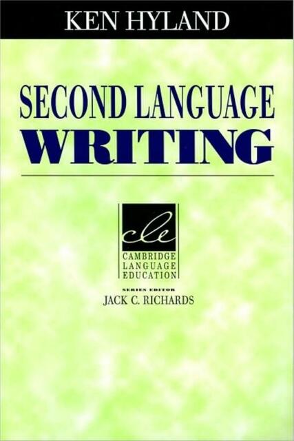 Second Language Writing Ken Hyland Z Library 1 | Ximena Malinalli Perez ...
