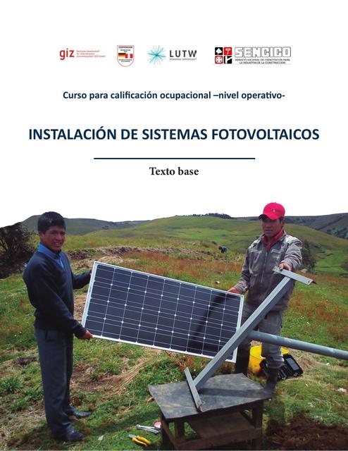 MANUAL DE INSTALACION DE SISTEMAS FOTOVOLTAICOS | Alan Gonzales | uDocz