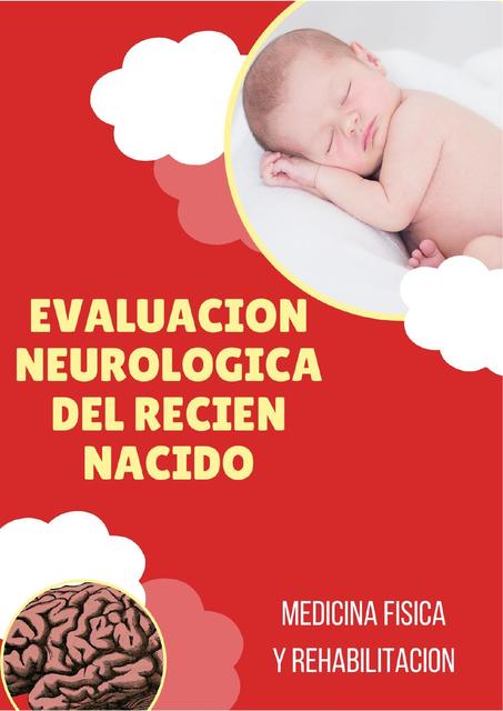 EVALUACION NEUROLOGICA DEL RECIEN NACIDO | Morales Lizeth | uDocz