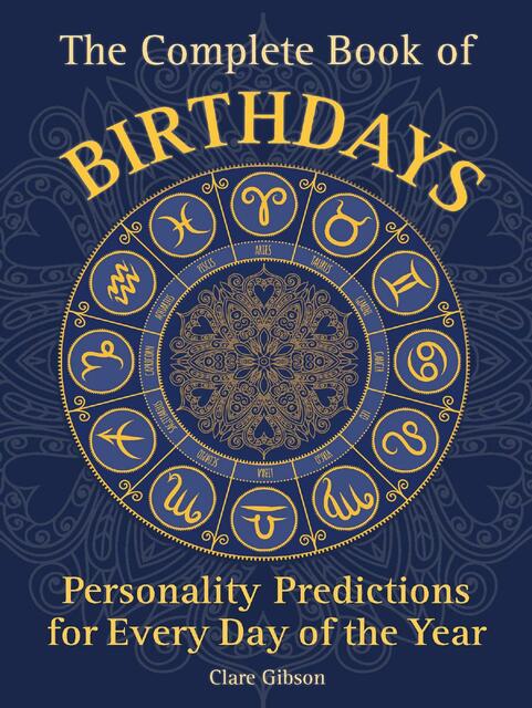 Clare Gibson The Complete Book of Birthdays Person | Constanza | uDocz