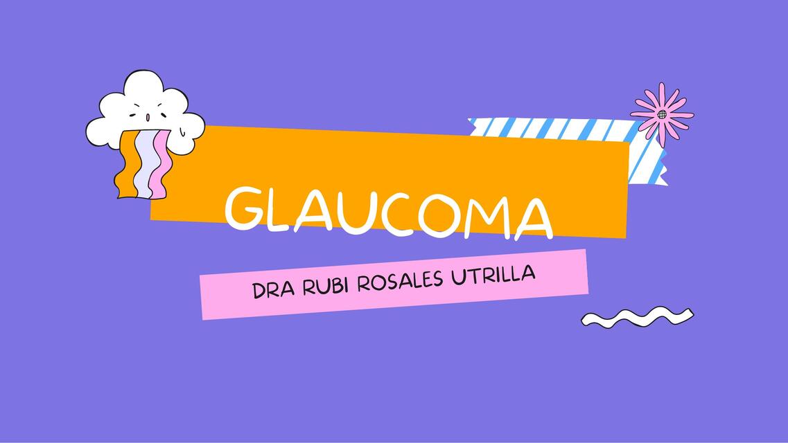 GLAUCOMA | Dra | uDocz