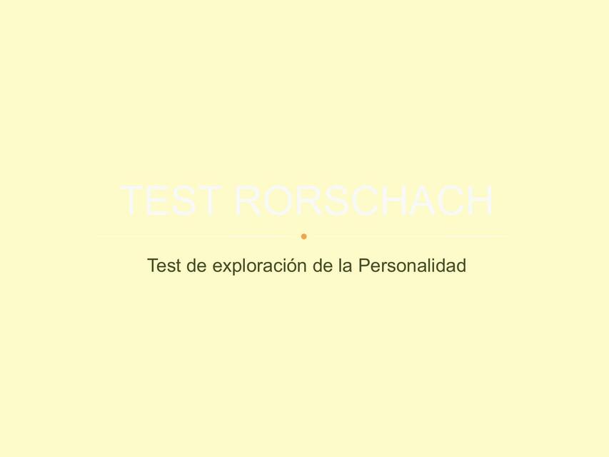 TEST RORSCHACH ppt | Evelin Hernández | uDocz