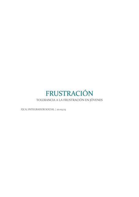 Frustracion | Noemi Laney AYQUIPA PARIAPAZA | uDocz