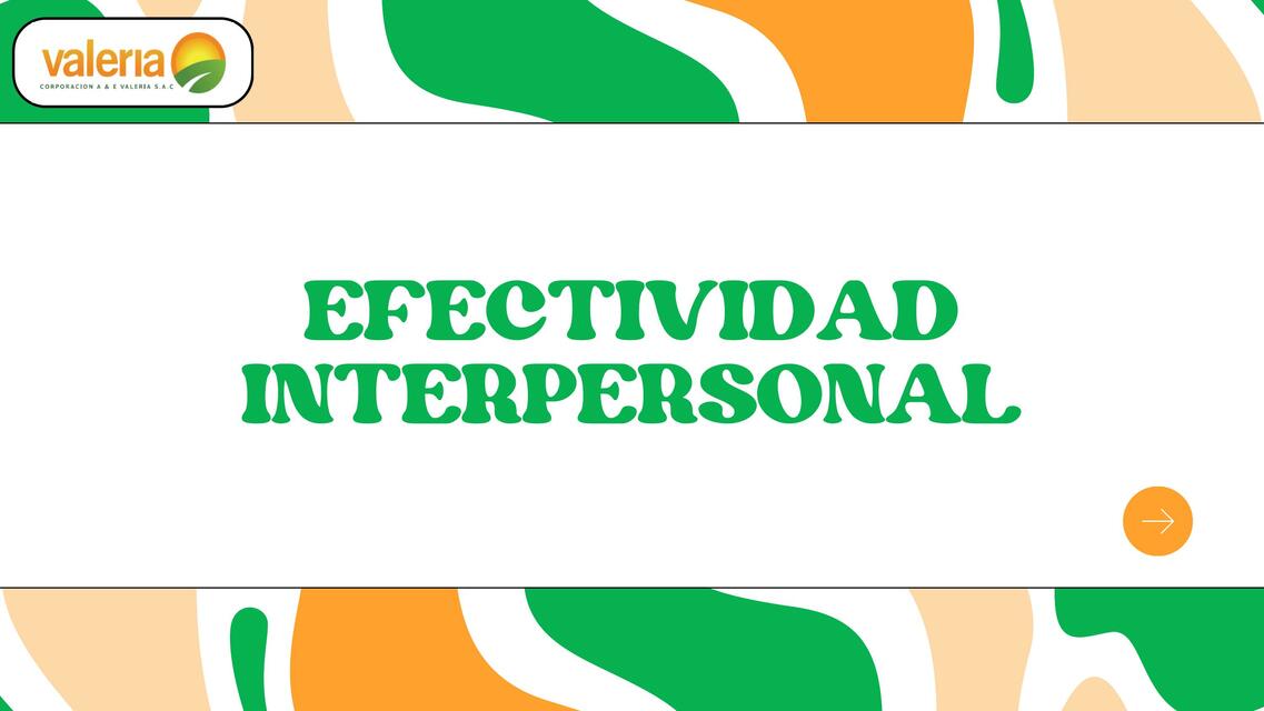 EFECTIVIDAD INTERPERSONAL | Claudia Herbas | Psicóloga | uDocz