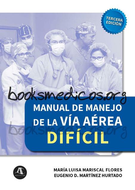 MANUAL DE MANEJO DE LA VIA AEREA DIFICIL MARISCAL | Fernanda | uDocz
