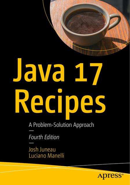 Juneau Java 17 Recipes A Problem Solution Approach | Carlos Alfredo ...