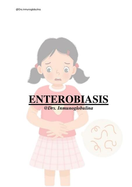 ENTEROBIASIS | drs.inmunoglobulinas | uDocz