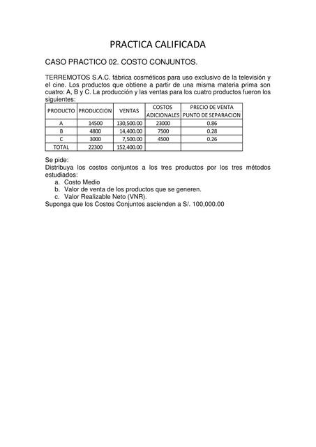 PRACTICA CALIFICADA costos conjuntos clase 16 08 2 | Kathy Ramirez | uDocz