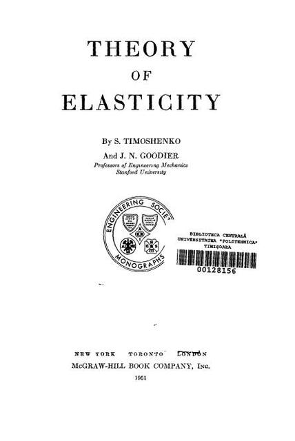 Theory of Elasticity Timoshenko J N Goodier | Rafael | uDocz