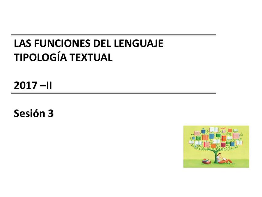 PPT Funciones del lenguaje y tipologia textual - COMU1 S3 | Study ...
