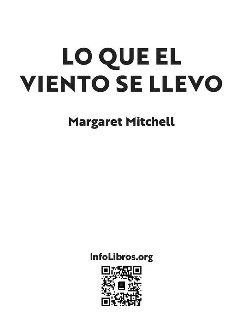 Lo que el viento se llevo margaret mitchell | META | uDocz
