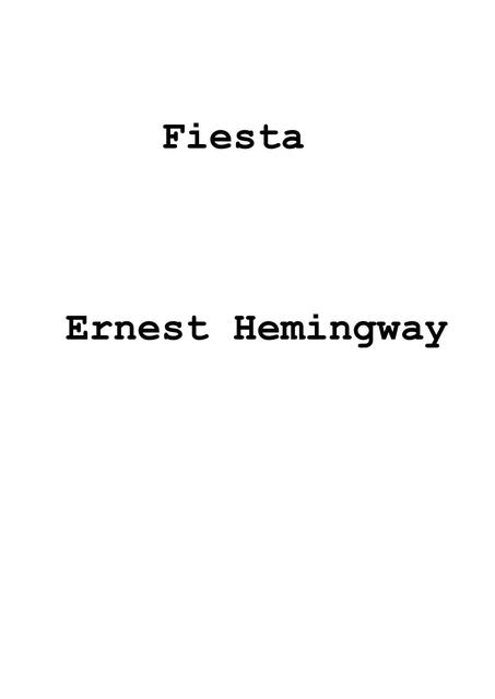 Fiesta autor Ernest Hemingway | META | uDocz