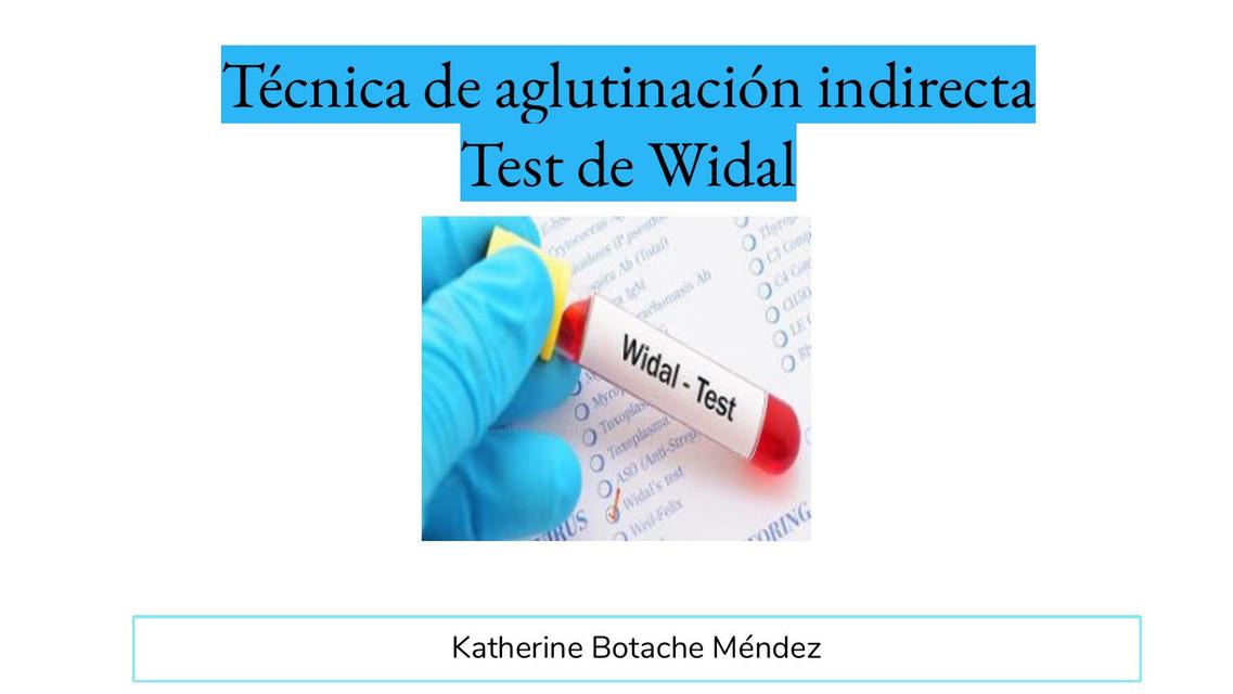 Test de Widal | Nicole Méndez | uDocz