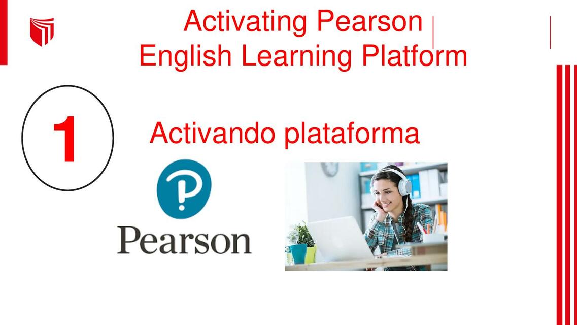 ACTIVAR PEARSON PLATFORM E1 | esthefanny sanchez | uDocz
