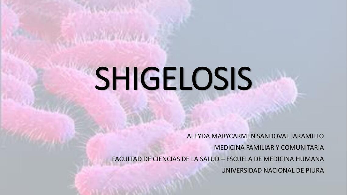 SHIGELOSIS | Jazmín Elizabeth | uDocz