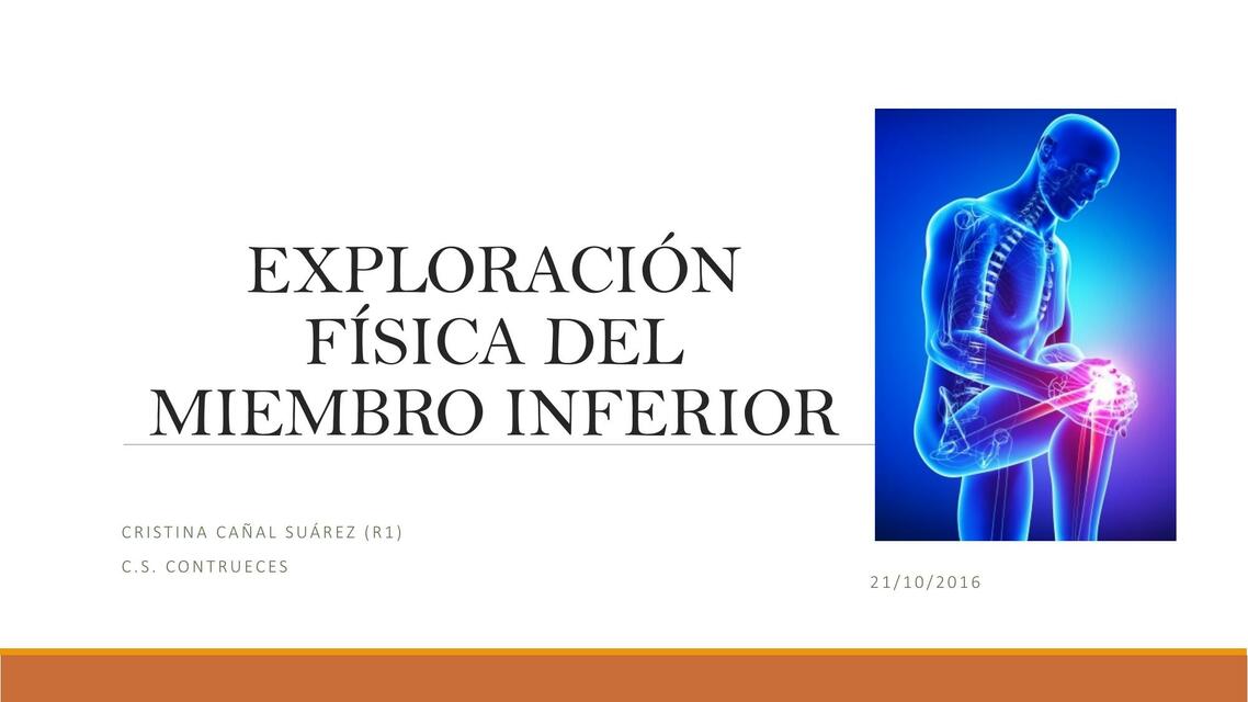 Exploración física del miembro inferior | Dan | uDocz