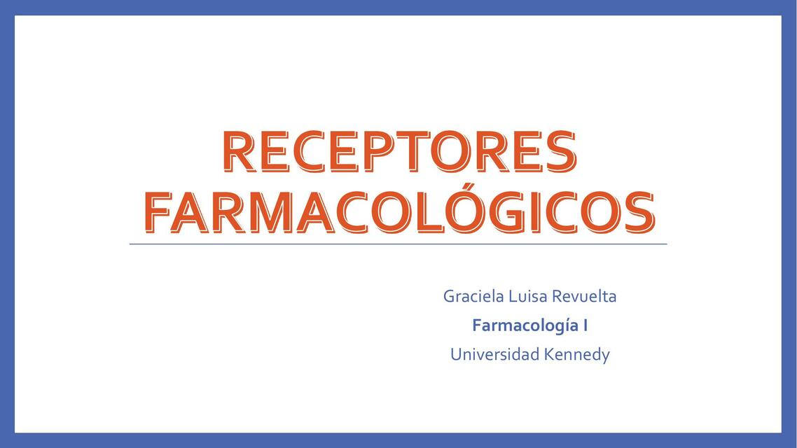 Receptores farmacologicos | Celeste Codutti | uDocz