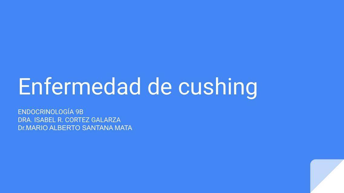 Flashcards de CUSHING | Por Luis Eduardo | uDocz