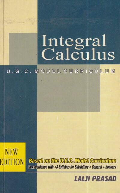 Integral Calculus Prof Lalji Prasad | Luzeliez | uDocz Integral Calculus Prof Lalji Prasad | Luzeliez | uDocz