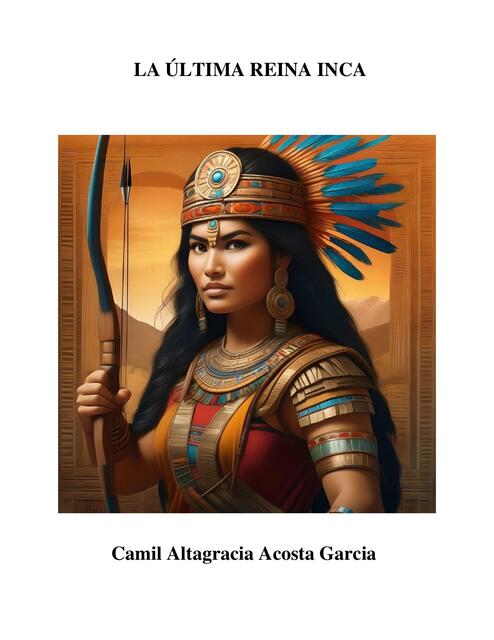 La ultima reina inca | Camil | uDocz