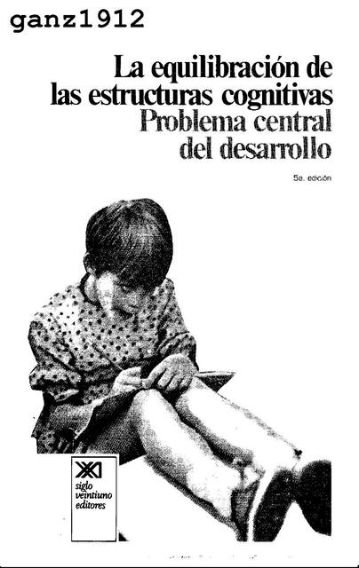 14 PIAGET JEAN La Equiparación de las Estructuras | Sui-lin Alessandra ...