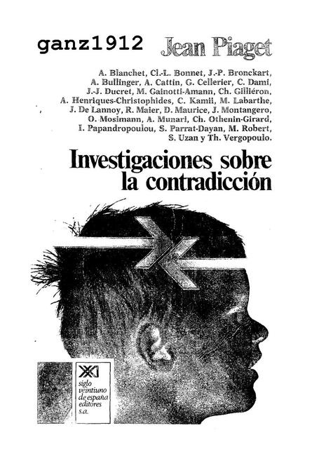 13 PIAGET JEAN Investigaciones sobre la Contradicc | Sui-lin Alessandra ...
