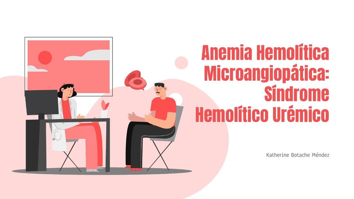 Anemia microangiopatica SHU | Nicole Méndez | uDocz