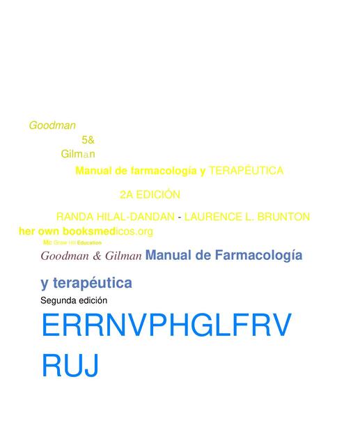 Goodman y Gilman Manual de Farmacologia y Terapeut | Arwi | uDocz