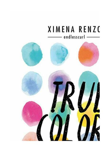 True Colors by Ximena Renzo z lib org | Nayara | uDocz