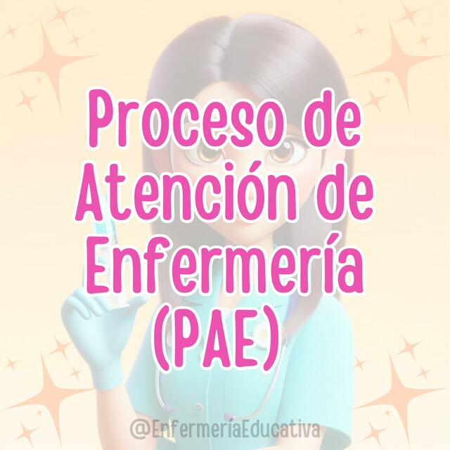 PAE | Enfermería Educativa | uDocz