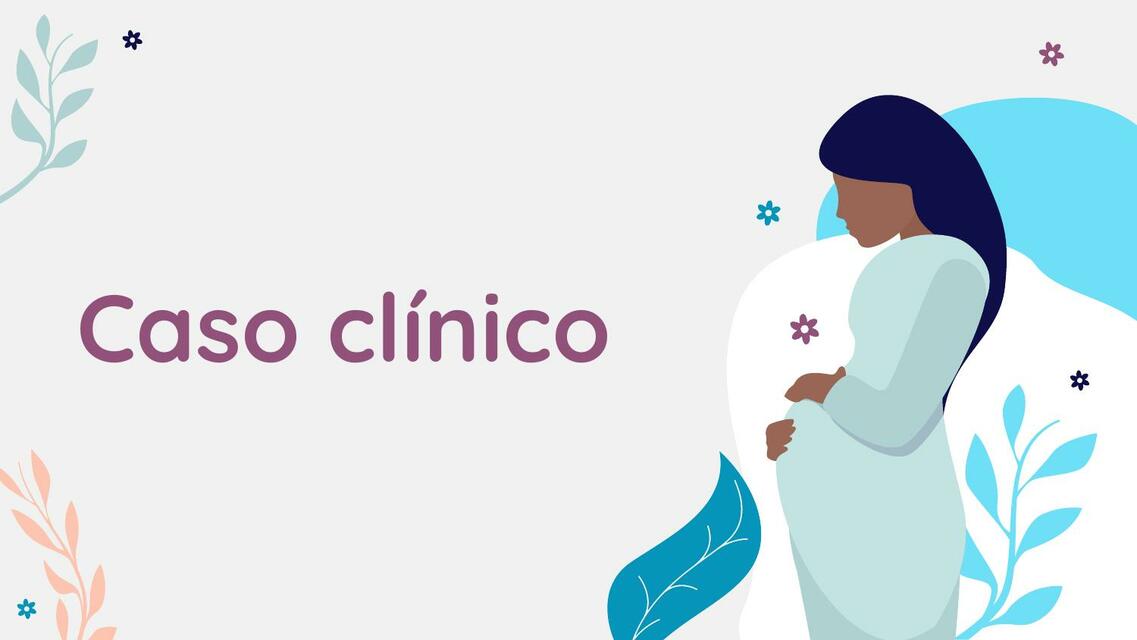 caso clinico dayana | KATHERINE DAYANA QUISPE ROMERO | uDocz