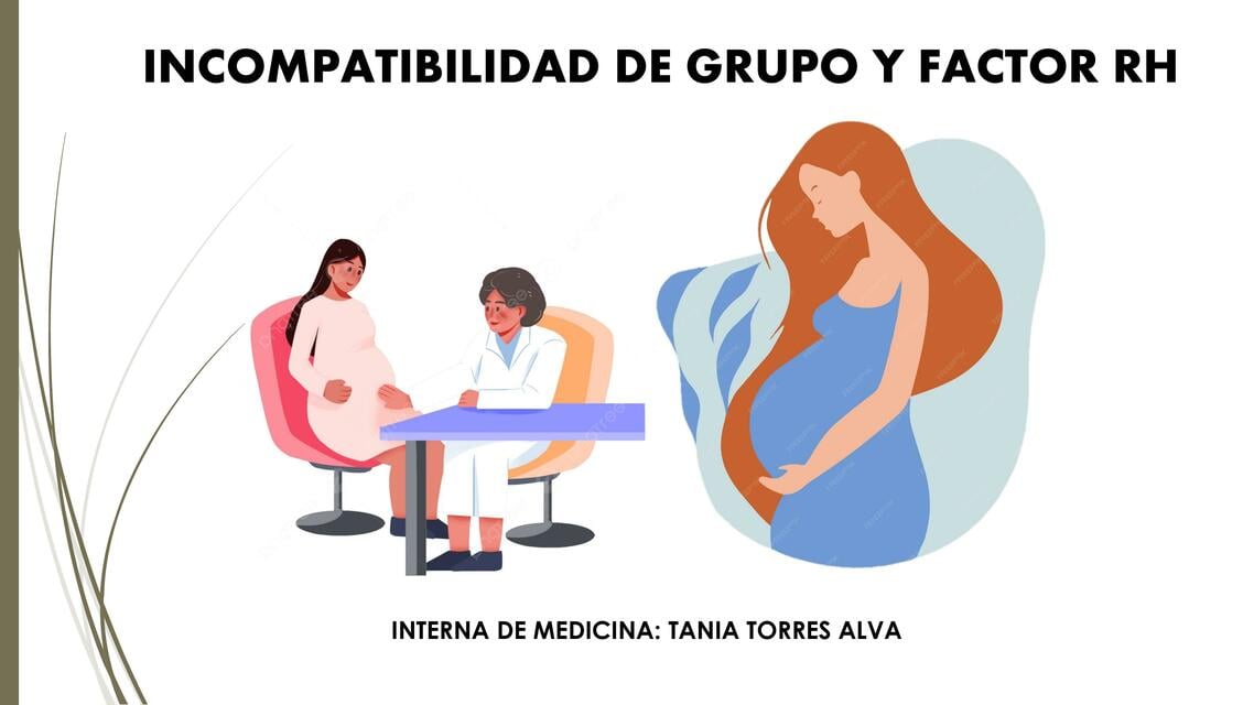 INCOMPATIBILIDAD DE GRUPO Y FACTOR RH | Tania Torres Alva | uDocz