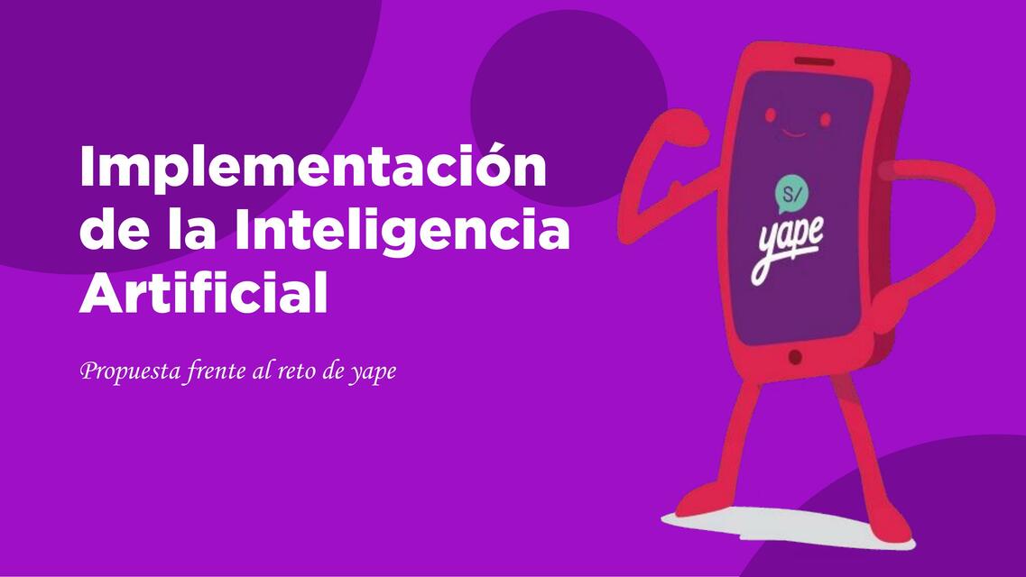 PROPUESTA YAPE | Carlos Daniel | uDocz