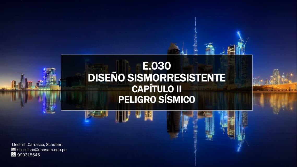 05 E 030 Capítulo II Peligro Sísmico | MAX GIVER MICHAEL AVILA HANCCO | uDocz