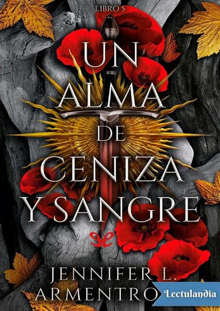 Un alma de ceniza y sangre Jennifer L Armentrout | Dalia | uDocz