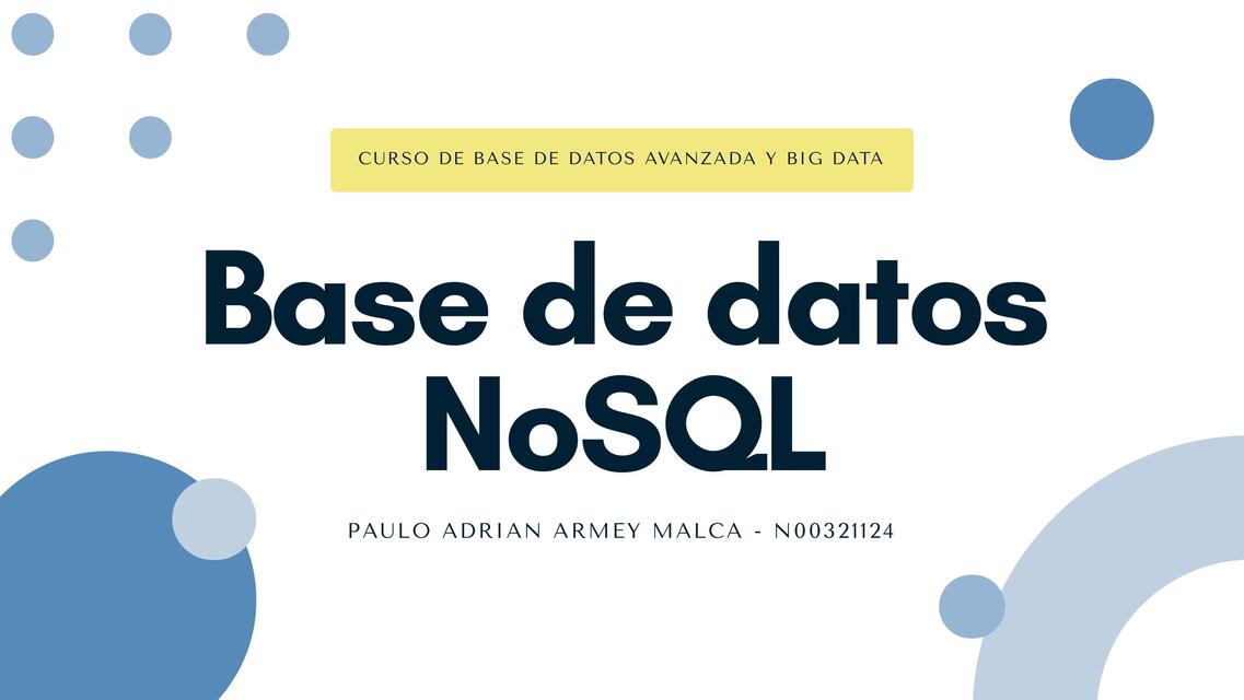 Base de dato NOSQL | Paulo Armey | uDocz
