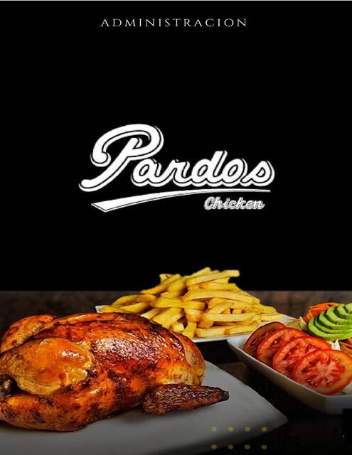 ADMINISTRACION PARDOS CHICKEN 2 | Paola | uDocz
