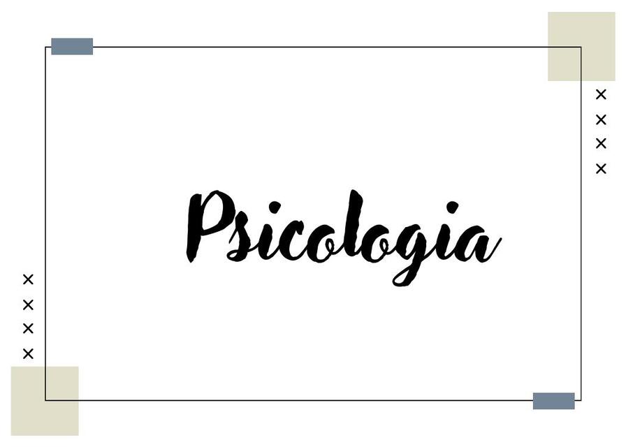 PSICOLOGIA resumenes Estef | Alison Huaman | uDocz