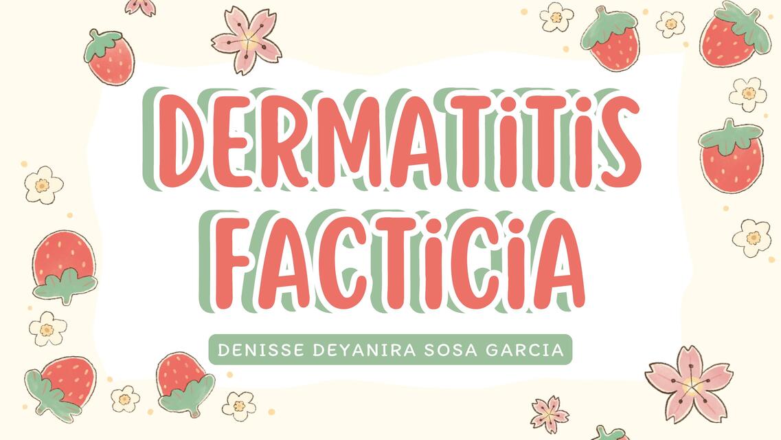 Dermatitis facticia | Deni | uDocz