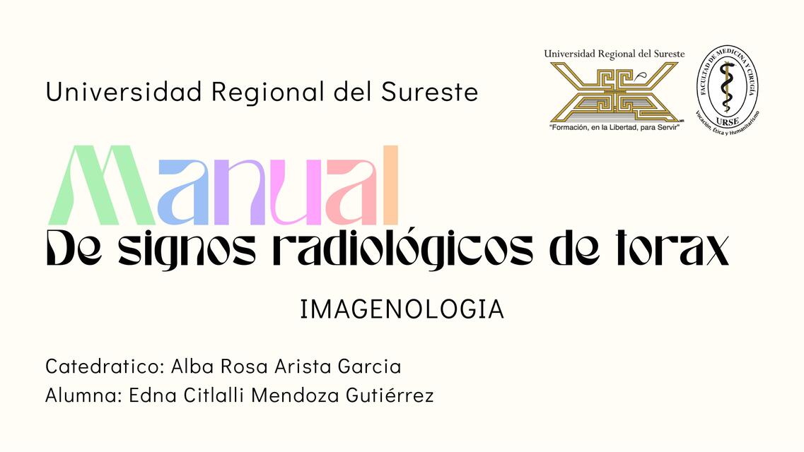 Manual de signos radiológicos del torax | Edna Mendoza | uDocz