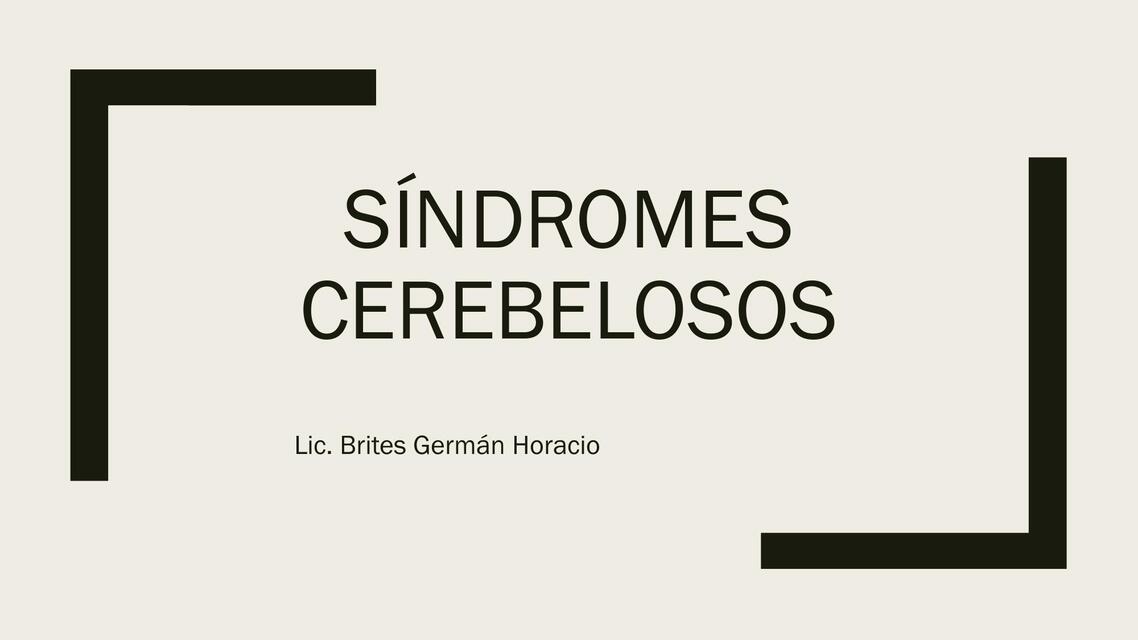 Síndromes Cerebelosos | Aby Fernandez | uDocz