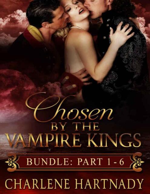 Chosen by the Vampire Kings Complete Set 1 6 Charl | Maricela | uDocz